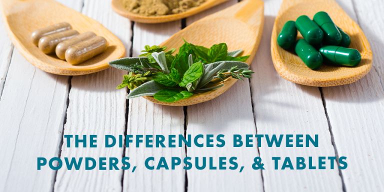 Understanding the Differences Between Powders vs Capsules vs Tablets ...
